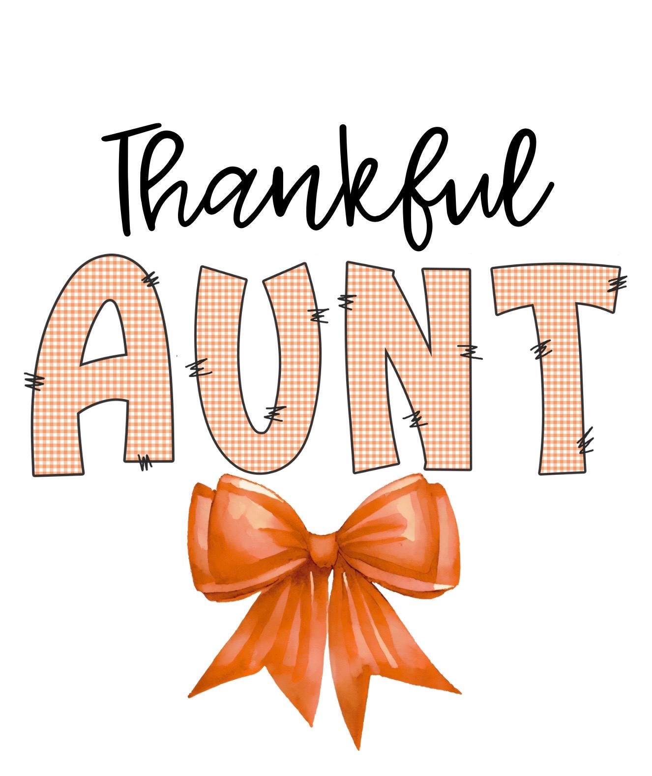 Thankful Aunt PNG, Aunt Bow Png, Gingham Bow Png, Aunt Svg, Thankful ...