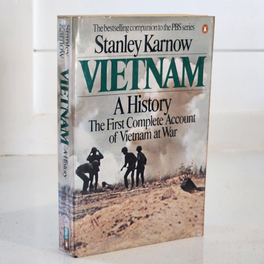 Stanley Karnow "vietnam A History the First Complete Account of Vietnam ...