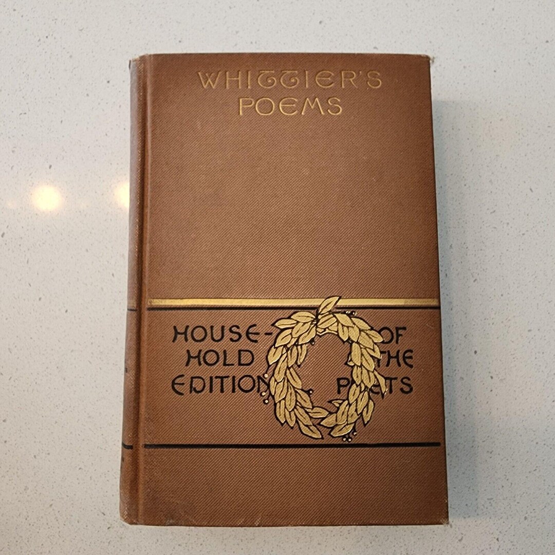 SIGNED by Author - John Greenleaf Whittier Poem Book - AMAZING & RARE ...