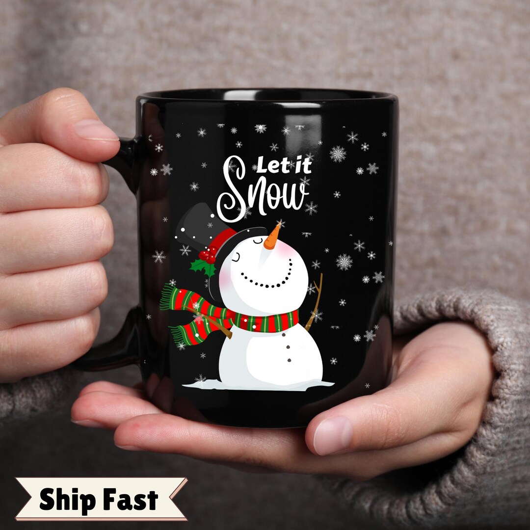 Cute Snowman Christmas Mug ,let It Snow Coffee Mug | Winter Holiday ...