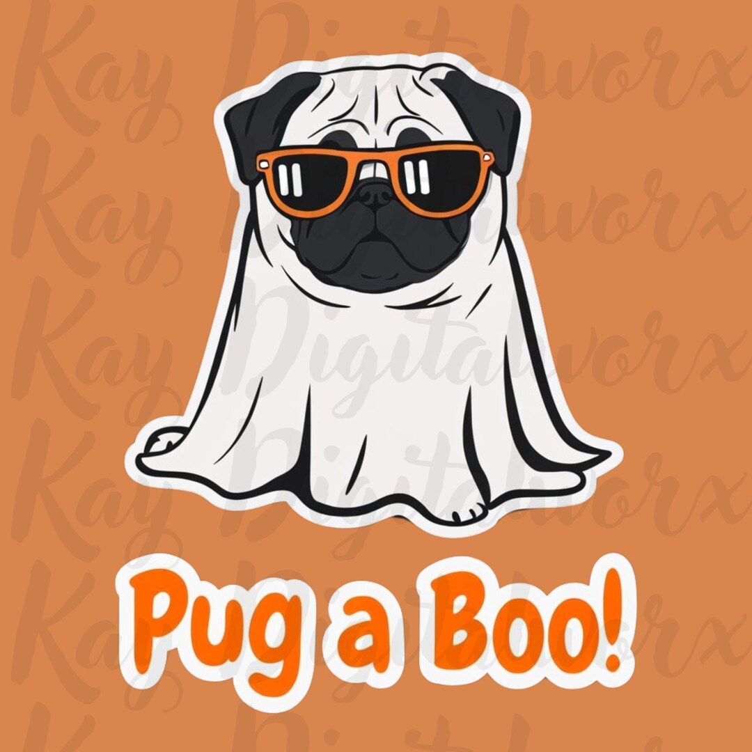 Fall Pug PNG Halloween Pug & Ghost Dog PNG Pug Sublimation, Dog ...
