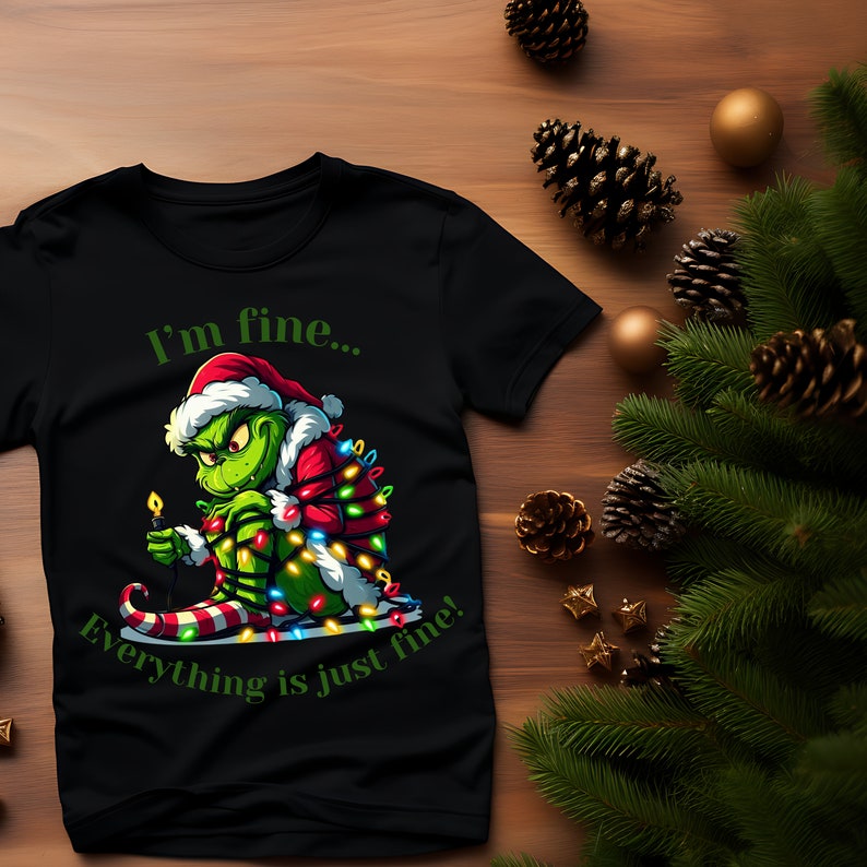 Grinch PNG Funny i'm Fine, Everything is Fine Christmas PNG, Grinch ...