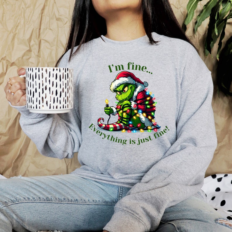 Grinch PNG Funny i'm Fine, Everything is Fine Christmas PNG, Grinch ...