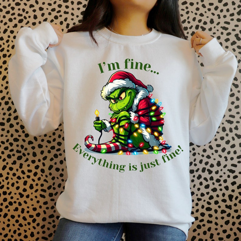 Grinch PNG Funny i'm Fine, Everything is Fine Christmas PNG, Grinch ...