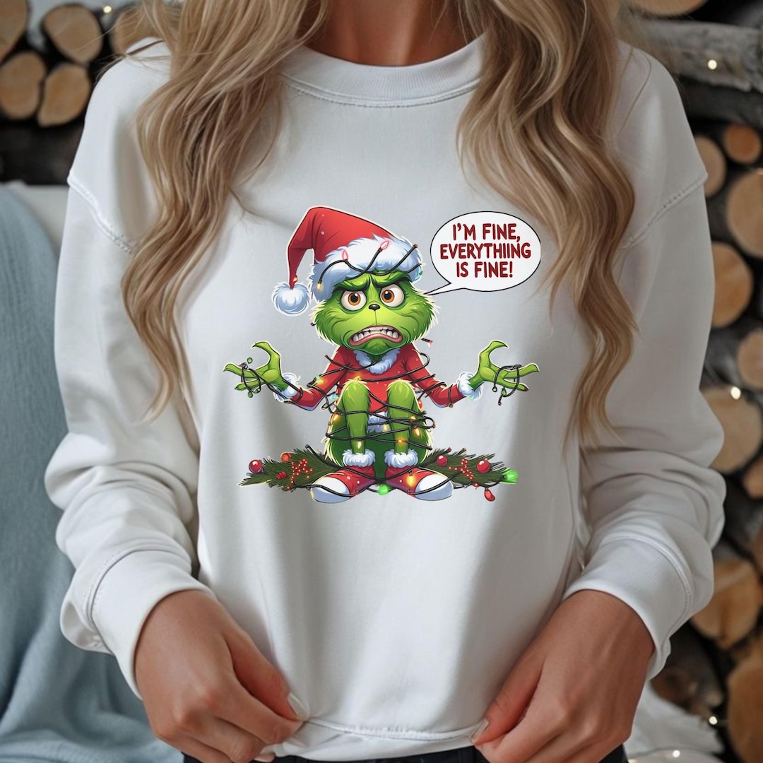 Grinch PNG Funny i'm Fine Everything is Fine Grinch PNG, Christmas ...