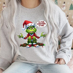 Grinch PNG Funny i'm Fine Everything is Fine Grinch PNG, Christmas ...