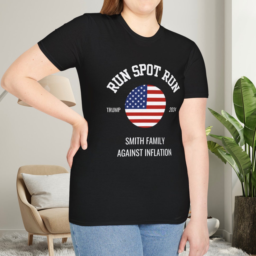 Custom Personalized Trump 2024 Quote Run Spot Run Funny Presidential ...