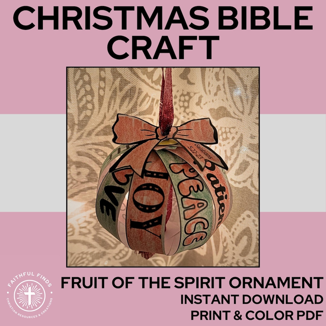 Christmas Bible Craft Fruit of the Spirit Ornament | Kids' Craft ...