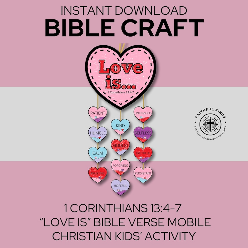 1 Corinthians "love Is" Bible Verse Craft Printable Mobile | Sunday ...