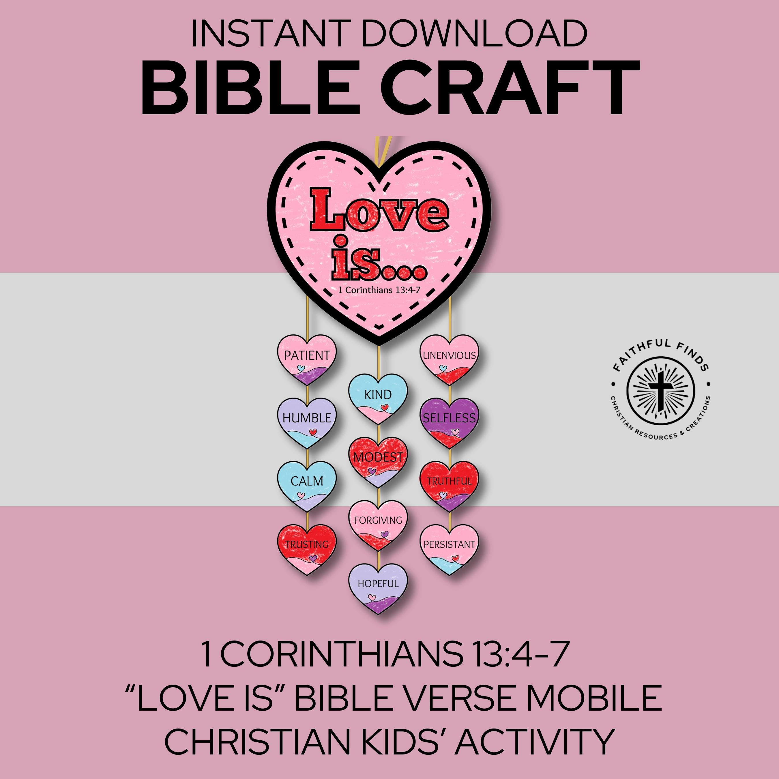 1 Corinthians "love Is" Bible Verse Craft Printable Mobile | Sunday ...