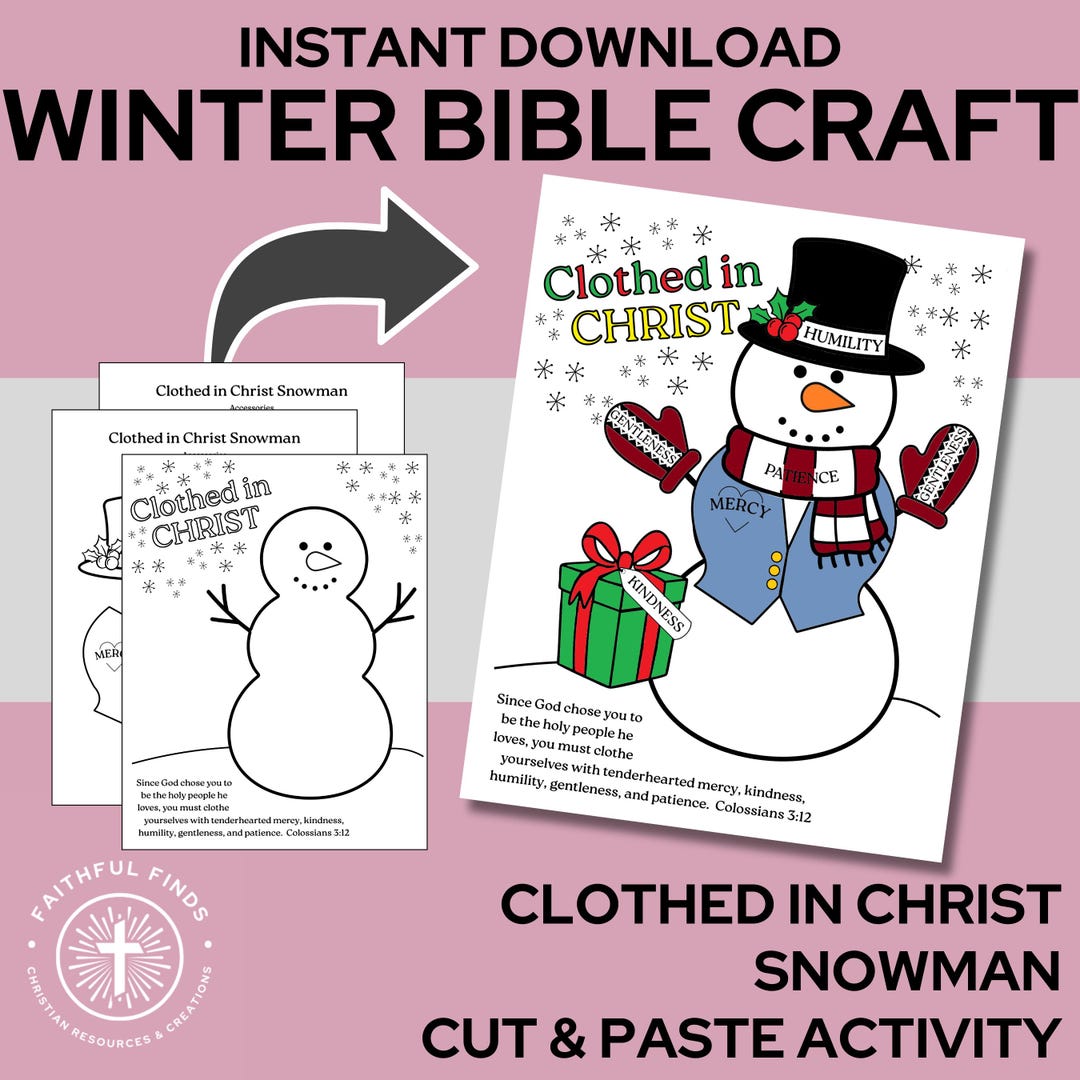 Clothed in Christ Snowman Bible Craft Printable | Winter Sunday School ...