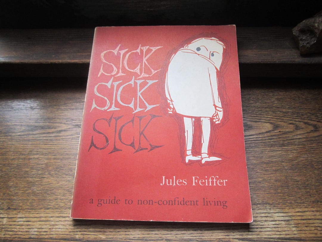 Vintage Comic Book by the Late Jules Feiffer, Sick Sick Sick A Guide to ...