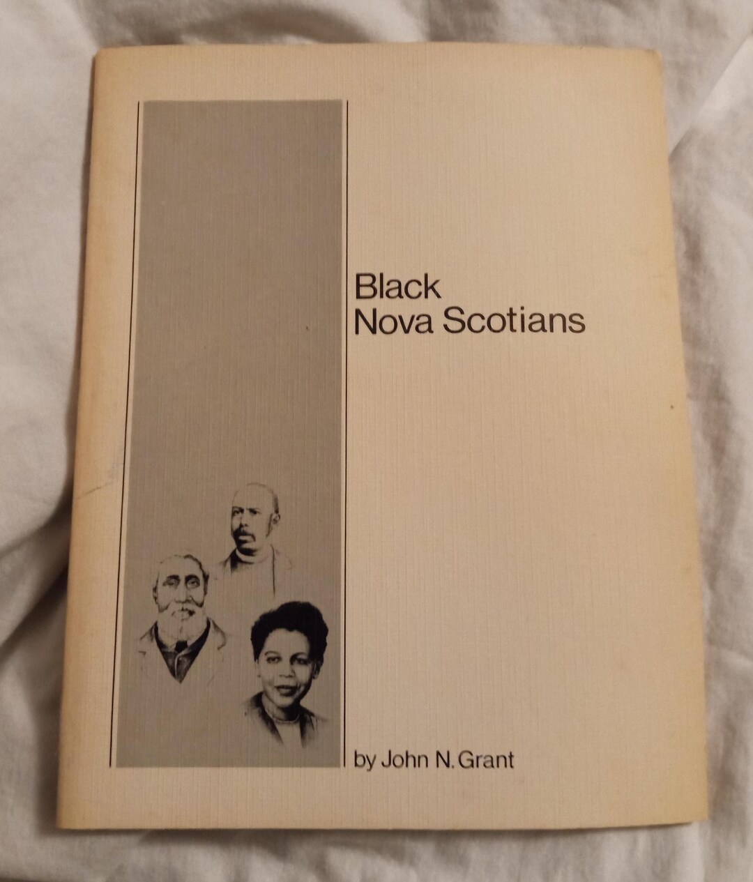 Black Nova Scotians by John N. Grant and Azor Vienneau Canada African ...