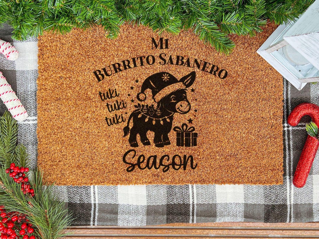 Mi Burrito Sabanero Doormat | Funny Christmas Door Mat | Holiday ...