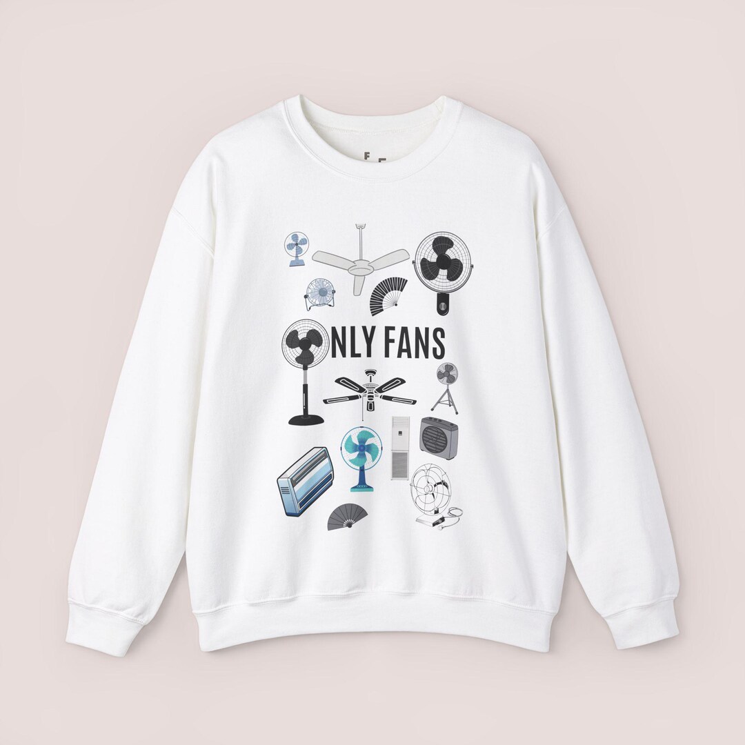 Only Fans Funny Parody Meme Crewneck Sweatshirt, Unisex Sarcastic Humor ...