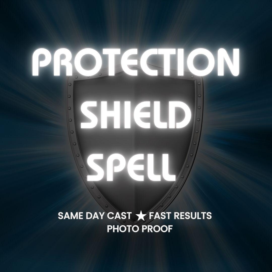Protection Shield Spell, Powerful Energy Spell to Block Negative Forces ...