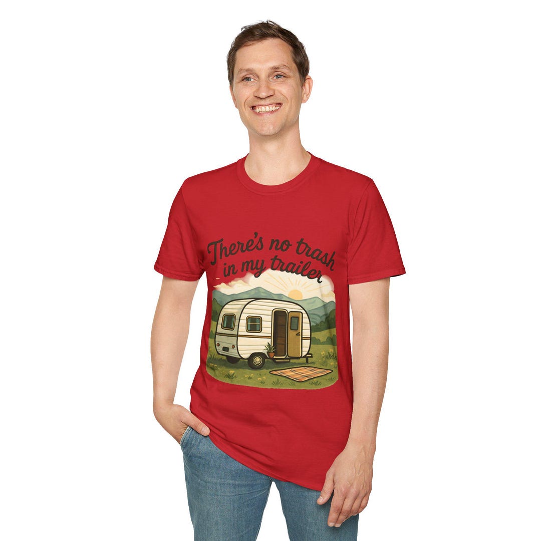 Theres No Trash in My Trailer T-shirt | Camper RV Vintage Trailer Art ...