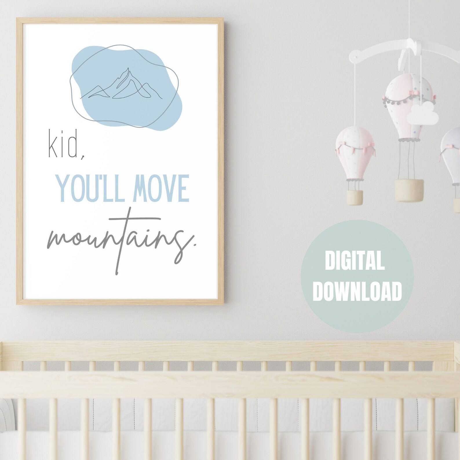 Kid, You'll Move Mountains Printable | Minimal Wall Art | Nursery Kid's ...