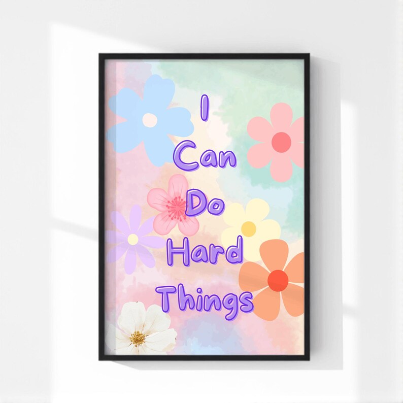 Printable I Can Do Hard Things Kids Affirmation Poster, Instant Digital ...