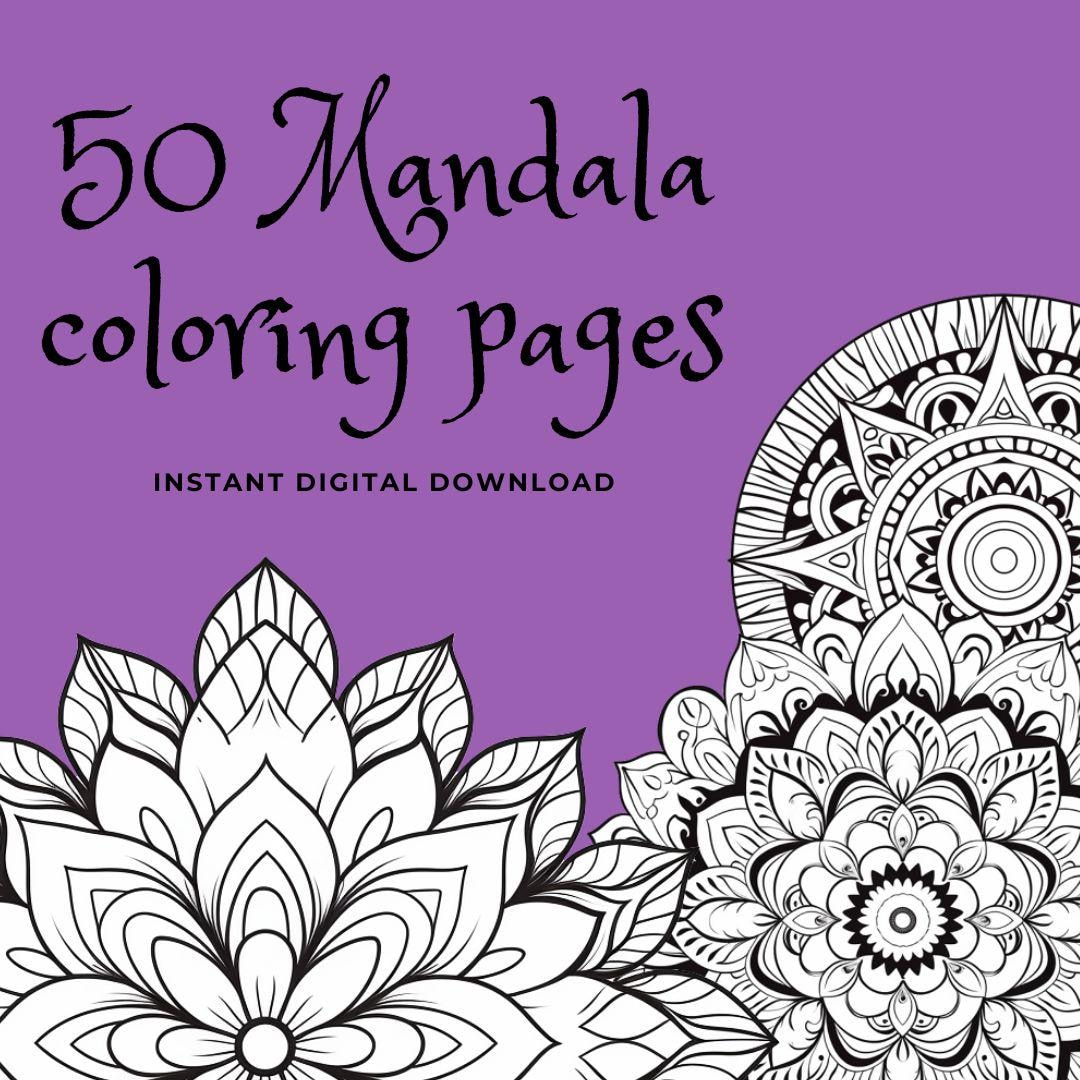 50 Mandala Coloring Pages, INSTANT DOWNLOAD, Printable Coloring Pages ...