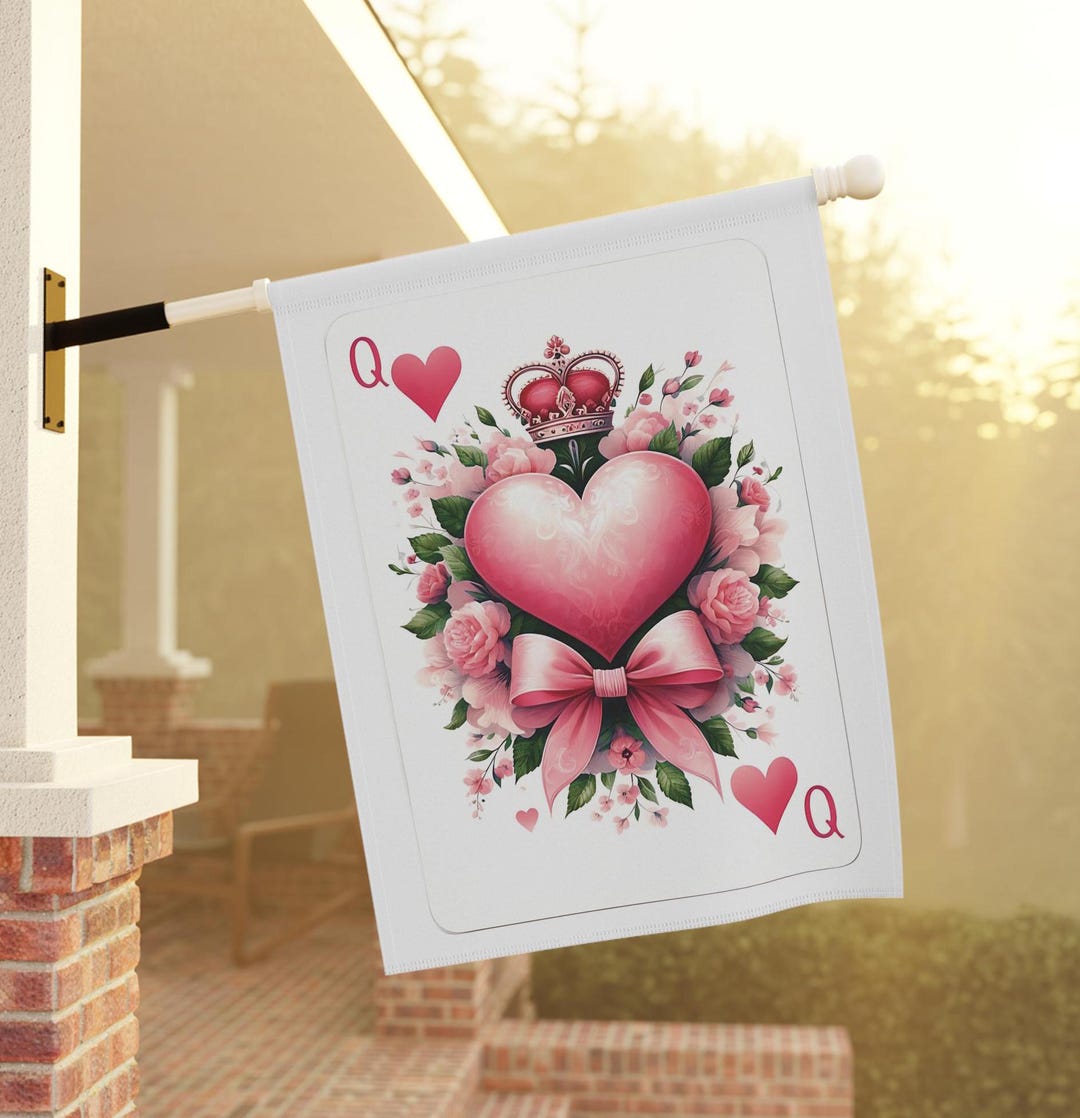 Queen of Hearts Garden & House Banner, Valentine's Day Decor, Front ...