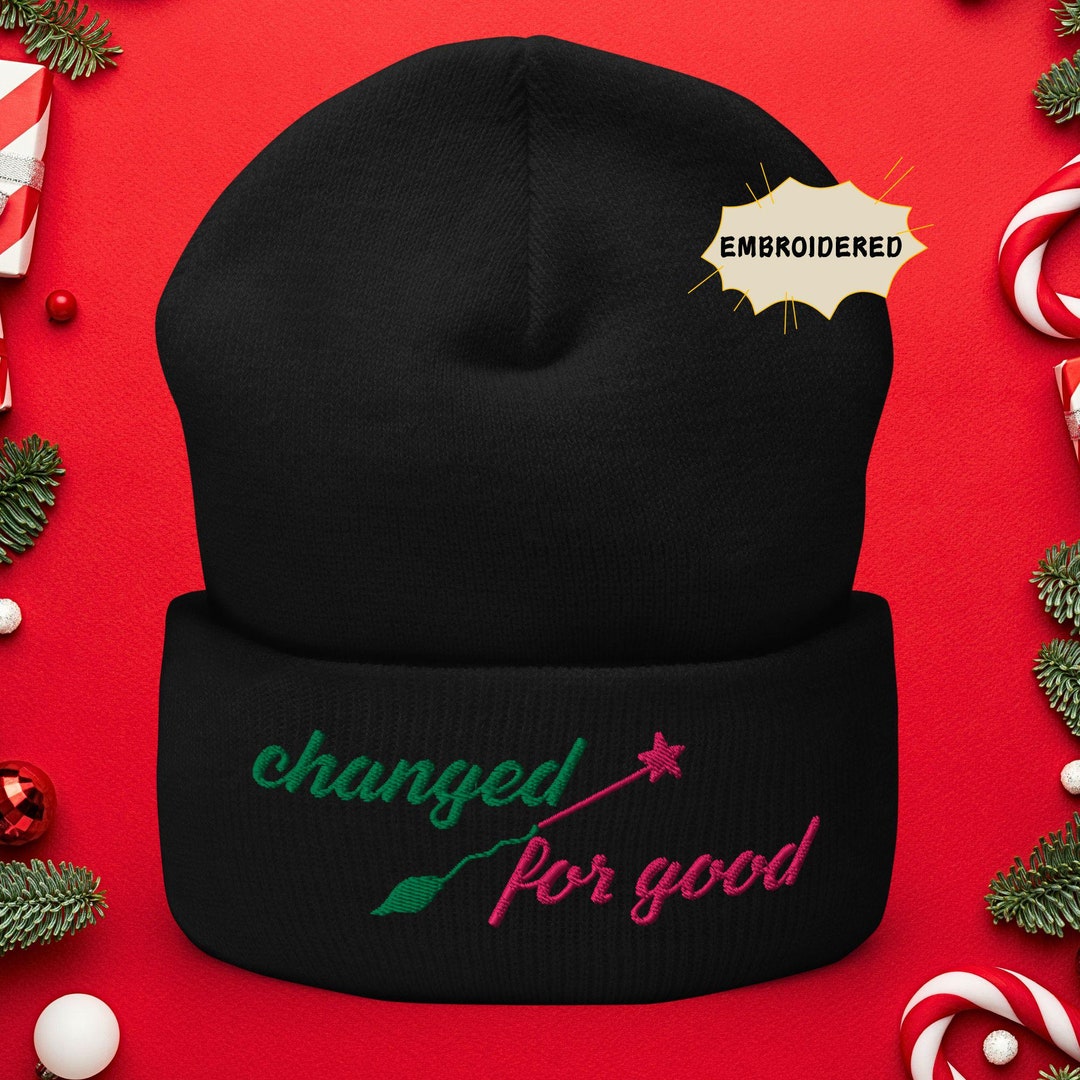 Wicked Changed for Good Embroidery Beanie Hat Wicked Gift Merch Gift ...