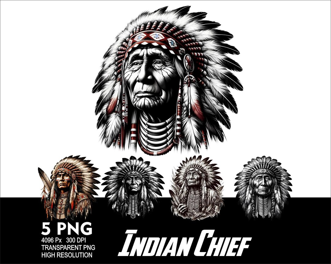 Indian Chief 5 PNG Design for Sublimation Png 300DPI High Resolution ...
