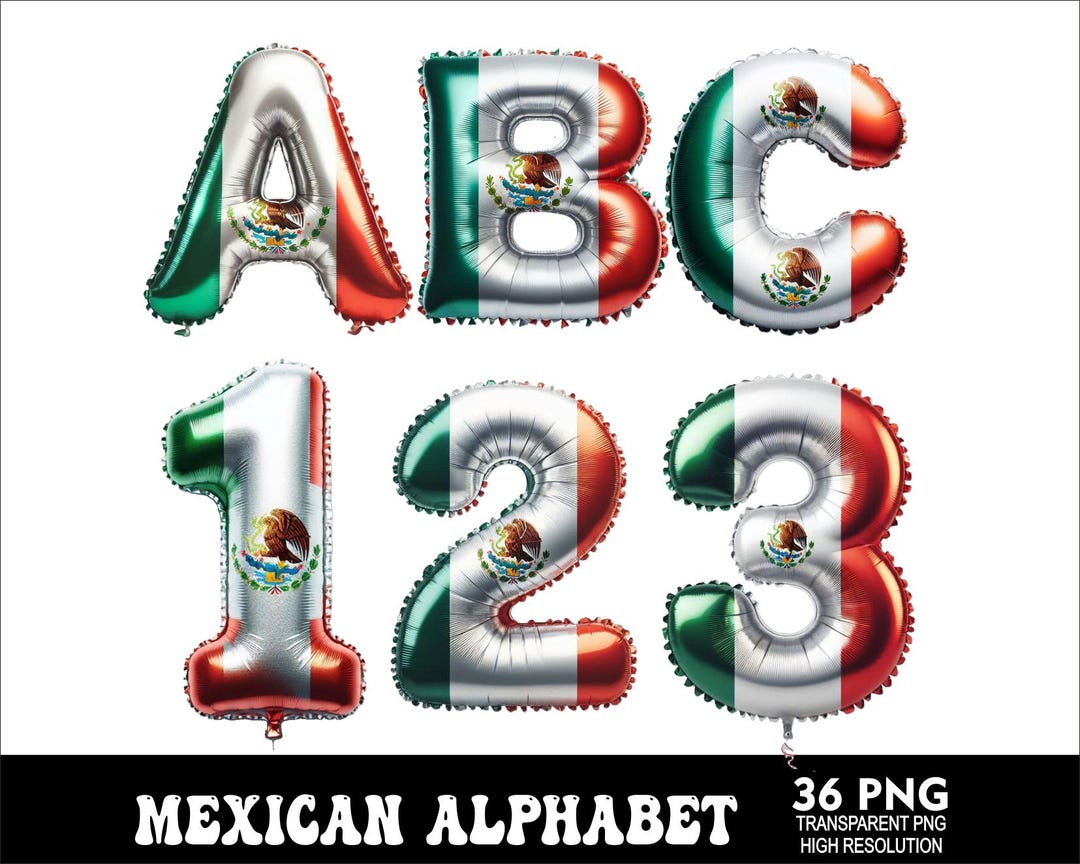 Mexican Flag Alphabet PNG Letters Design Mexican Flag Letters Png Party ...