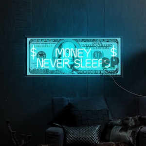 Dollar LED Neon Sign Money Never Sleeps Neon Dollar Neon Aart Dollar ...