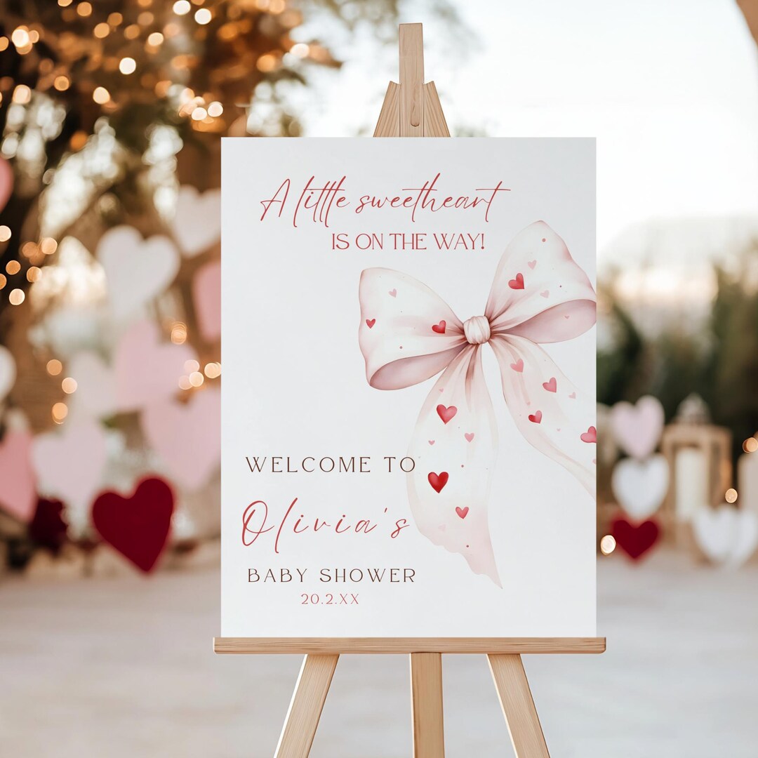 Valentines Bow Baby Shower Welcome Sign, A Little Sweetheart is on the ...