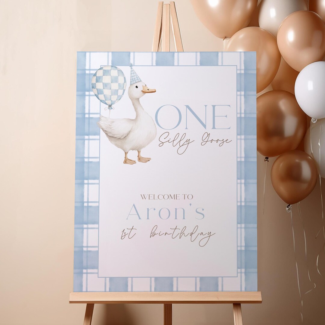 One Silly Goose First Birthday Welcome Sign Template , Editable Boy ...