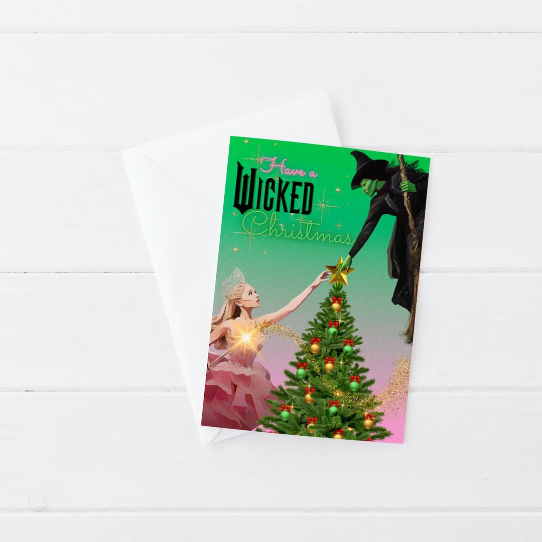 Christmas Card Wicked Christmas Card Glinda Elphaba Defying Gravity ...