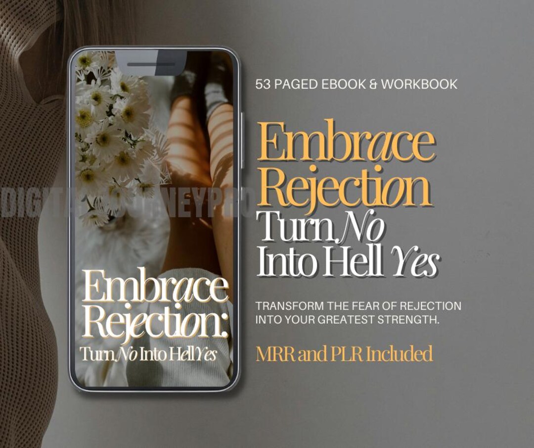 Embrace Rejection Ebook and Workbook, MRR and PLR, Self-help, Self ...