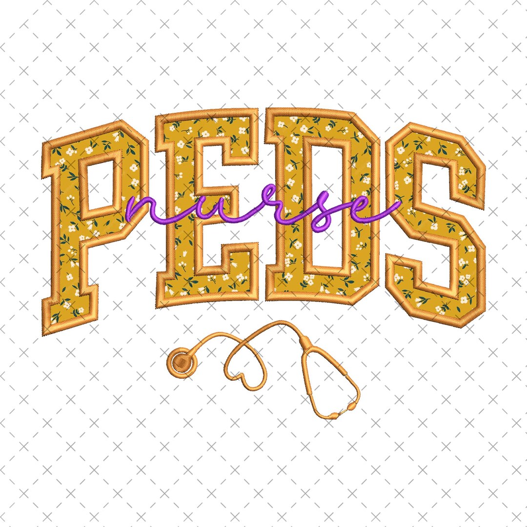 Peds Nurse Applique Embroidery Design | Peds Nurse Medical Embroidery ...