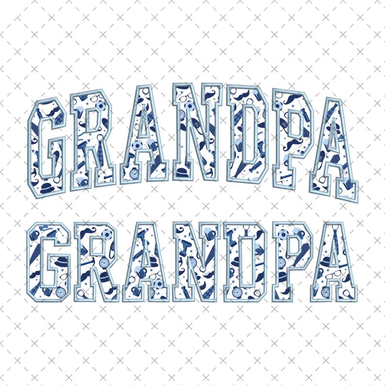 Grandpa Applique Embroidery Design | Satin Stitch Fathers Day ...