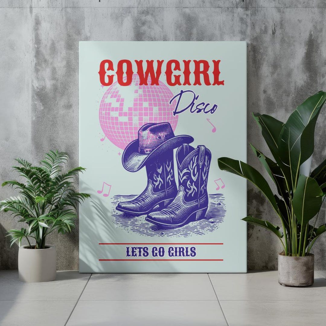Disco Cowgirl Poster, Space Cowgirl, Lets Go Girls - Etsy