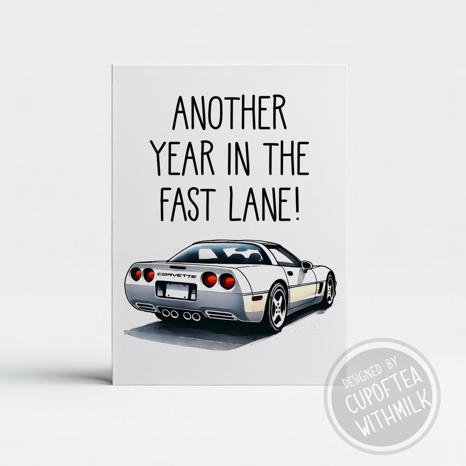 Corvette Birthday Card - Another Year in the Fast Lane - Etsy