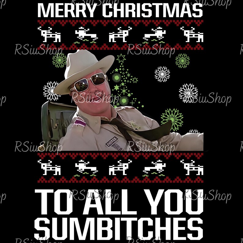 Smokey and the Bandit Christmas PNG Svg, Merry Christmas You Sumbitches ...