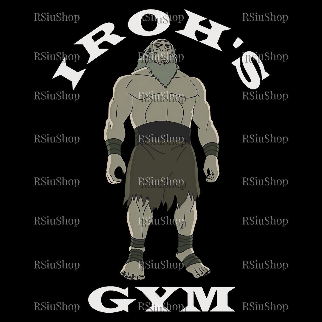 Iroh Gym Workout PNG, Avatar Digital Download, Avatar Iroh Gym Avatar ...