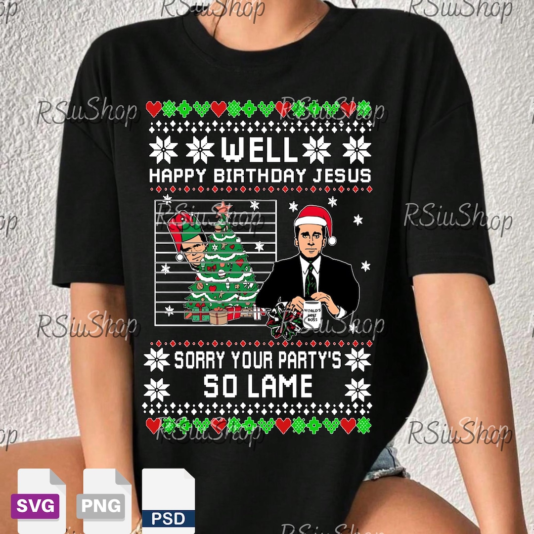 The Office Happy Birthday Jesus Digital Download, Sorry Your Party’s so ...