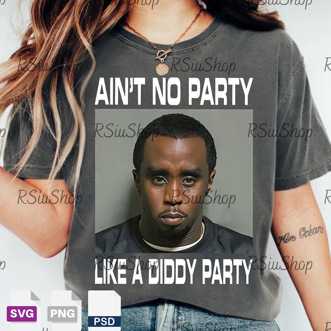 Ain’t No Party Like a Diddy Party PNG Svg, Retro Funny Quote Design ...