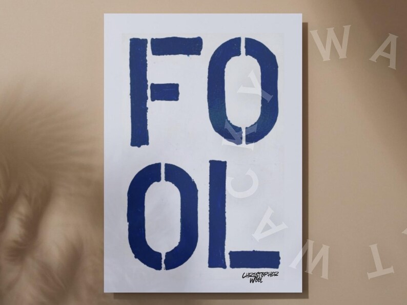 Christopher Wool Fool Famous Art Poster Print Black White Background ...