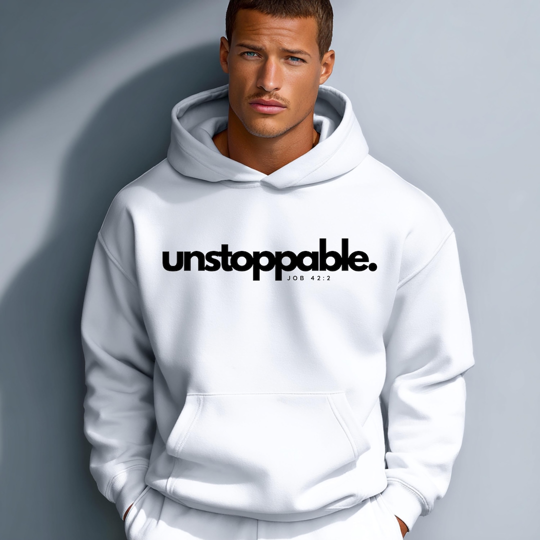 Unstoppable Shirt, Motivational T-shirt, Inspirational Sweatshirt ...