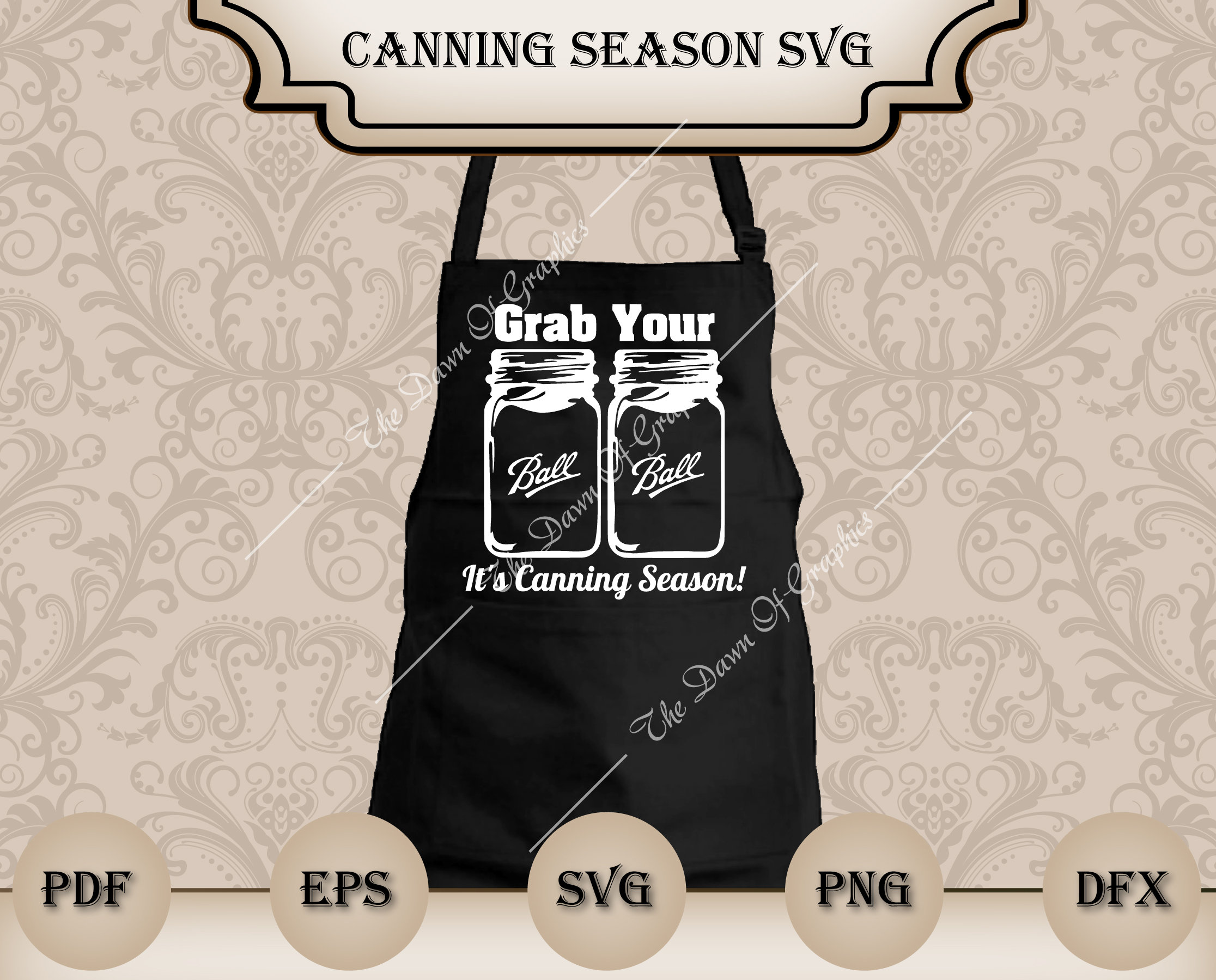 It's Canning Season Vector Files for Silhouette or Cricut Includes Png ...