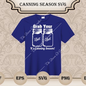 It's Canning Season Vector Files for Silhouette or Cricut - Includes ...