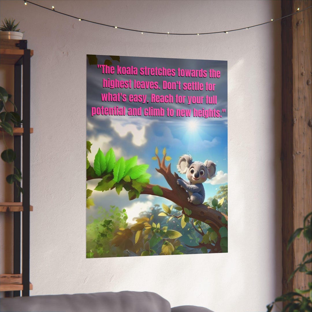 Koala Potential: Inspirational Poster Motivational Wall Art Cute Animal ...