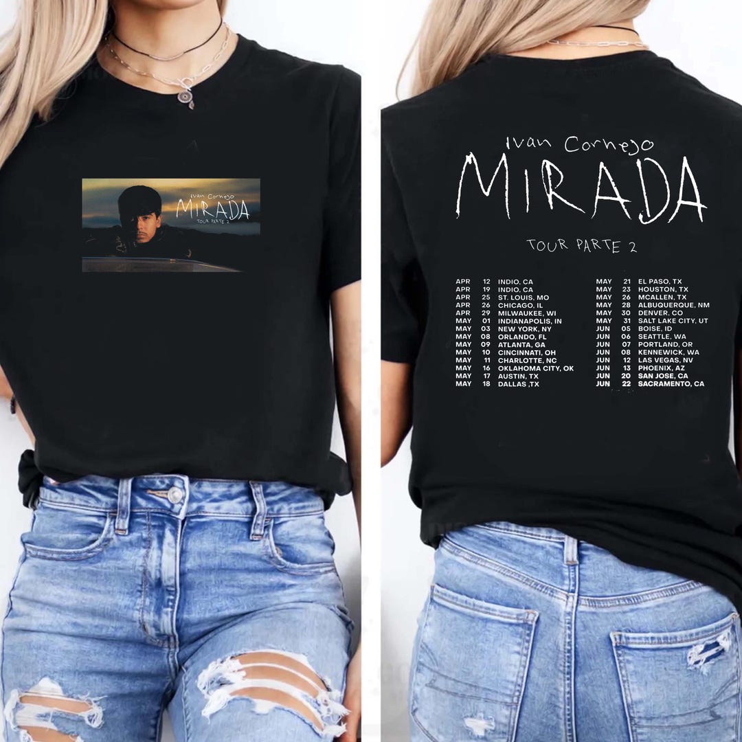 Ivan Cornejo Mirada Tour Parte 2 Tee, Mirada Tour Hoodie, Ivan Cornejo ...