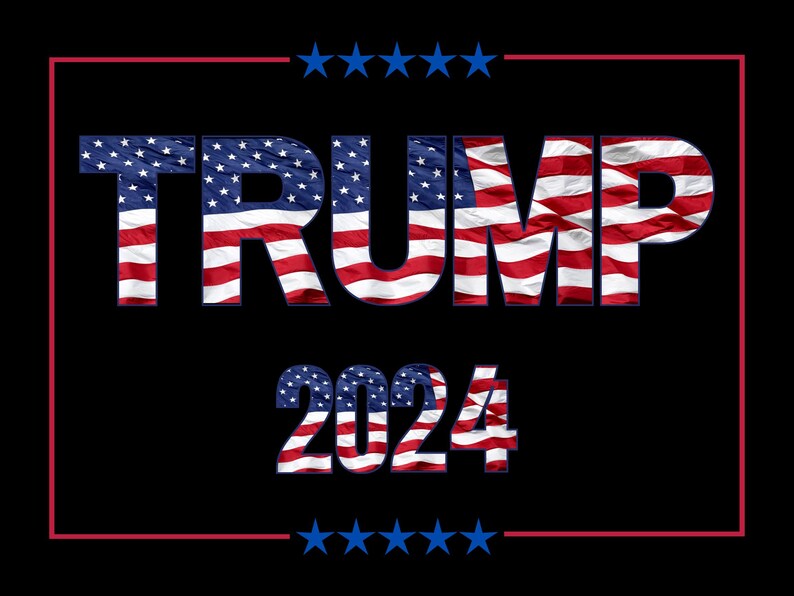 President Trump 2024 SVG/PNG Bundle - Digital Design for Lawn Signs ...