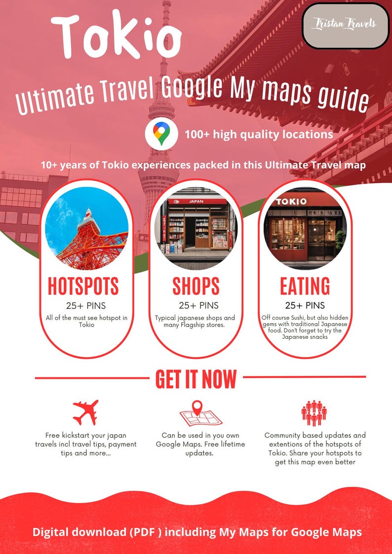 Ultimate Digital Tokio Travel Guide With Mymaps for Google. Every Month ...