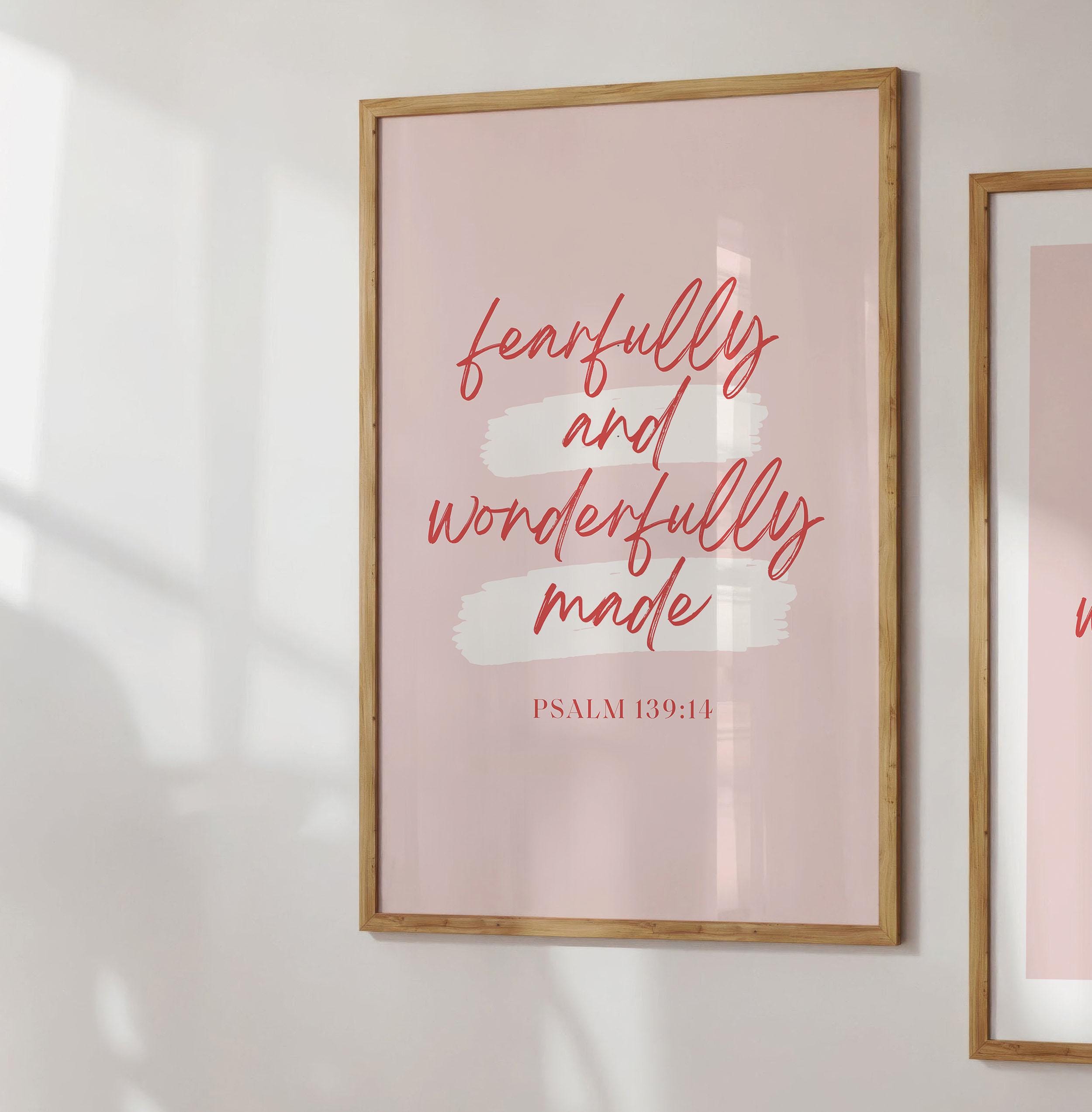 Fearfully and Wonderfully Made Wall Art Psalm 139 14 Print Christian ...